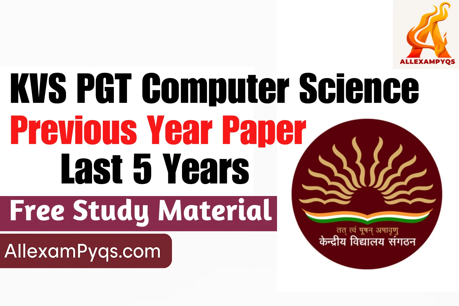 KVS PGT Computer Science Previous Year Question Paper:Download pdf